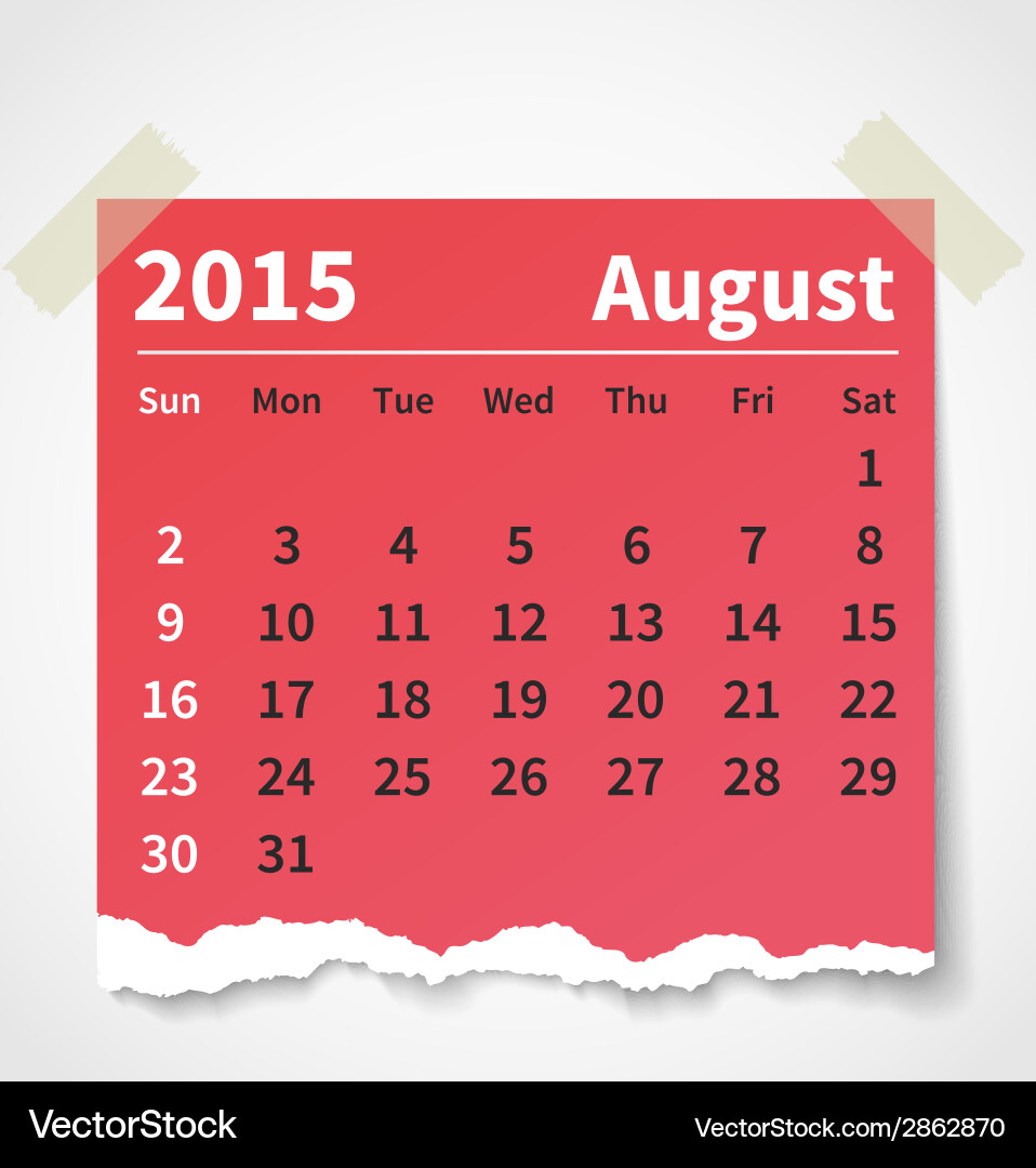 Calendar august 2015 colorful torn paper Vector Image