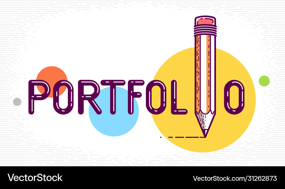 Portfolio word with pencil instead letter i Vector Image