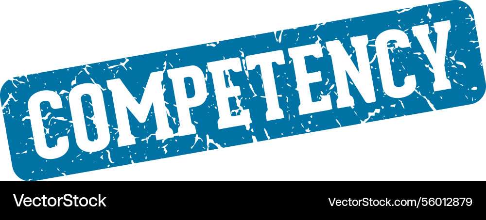 Competency rectangular sign competency stamp Vector Image