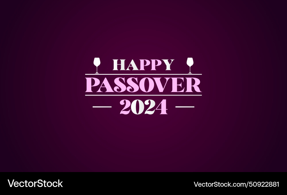 Passover 2024 get inspired by amazing text designs