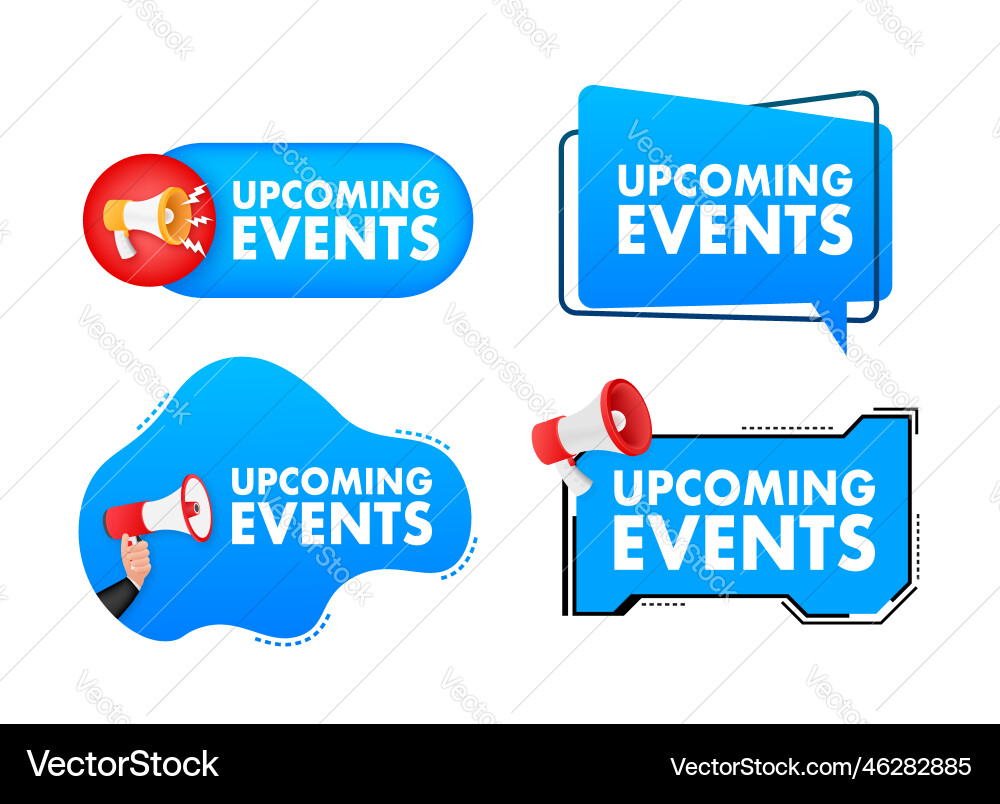 Megaphone label set with text upcoming event Vector Image