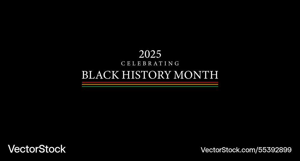 Celebrating diversity black history month 2025 Vector Image