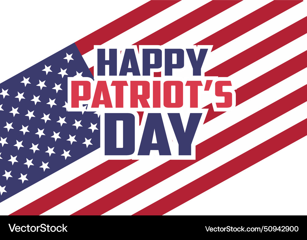 Happy patriots day united states of america Vector Image