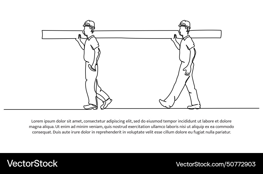 One line continuous of two contractors carrying Vector Image
