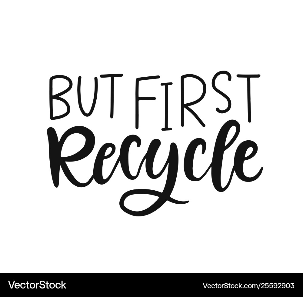 Recycle Badge - Hand Lettering Royalty Free Vector Image