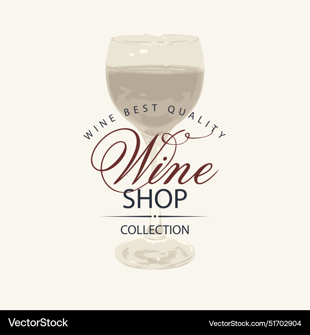 Logo for a wine shop with glass Royalty Free Vector Image