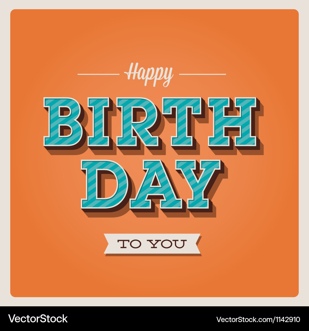 Happy birthday card font type Royalty Free Vector Image