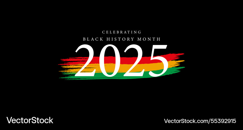 Empowering change black history month 2025 Vector Image