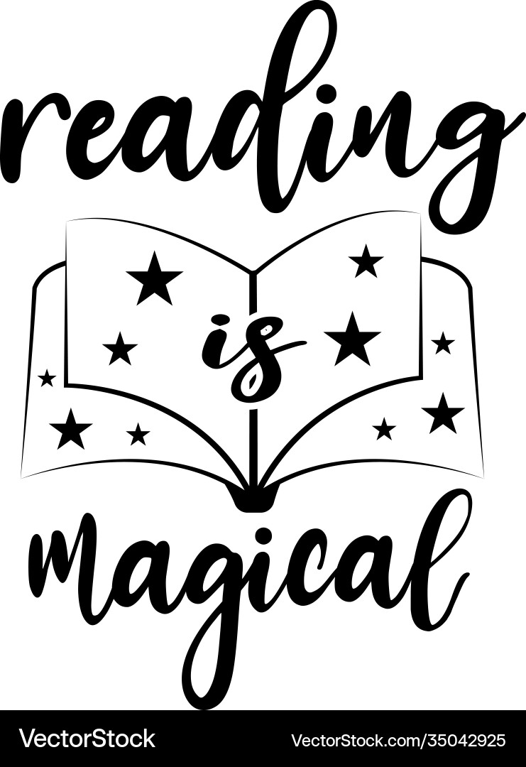 Reading is magical isolated on white Royalty Free Vector