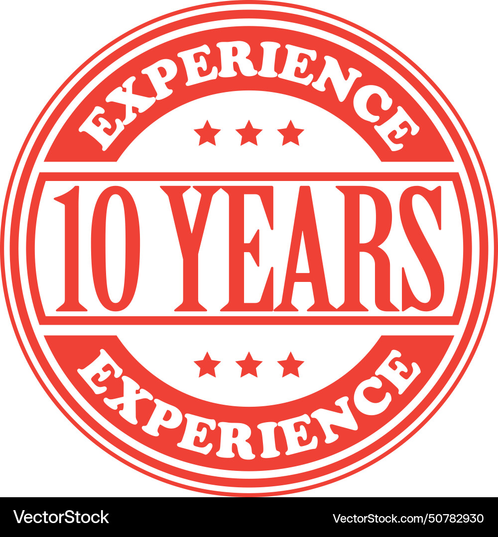 10 years experience Royalty Free Vector Image - VectorStock