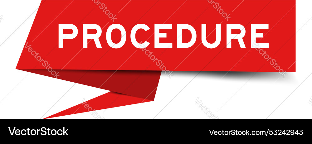 Red color speech banner with word procedure Vector Image