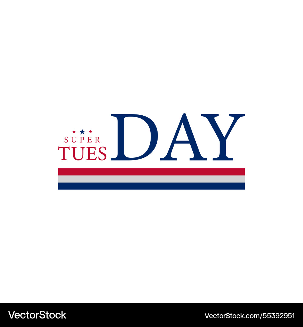 Super tuesday 2025 shaping the future Royalty Free Vector