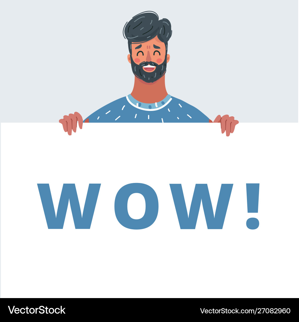 Close-up man hold wow banner Royalty Free Vector Image