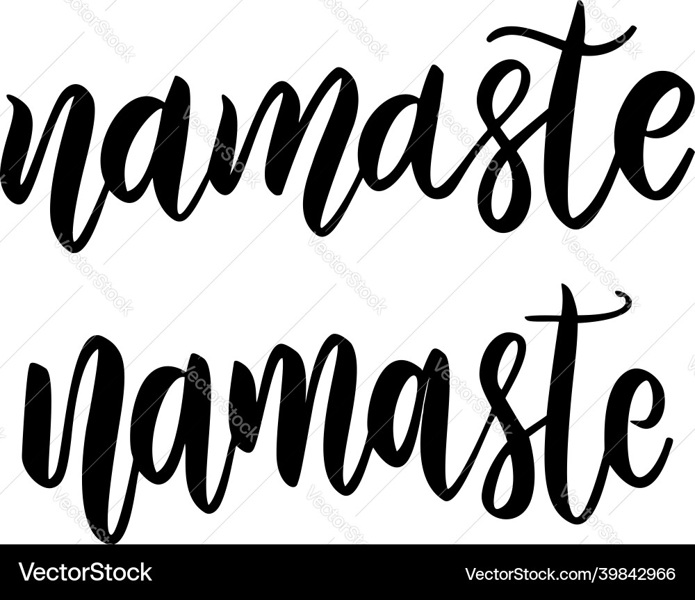 Namaste lettering phrase on white background Vector Image