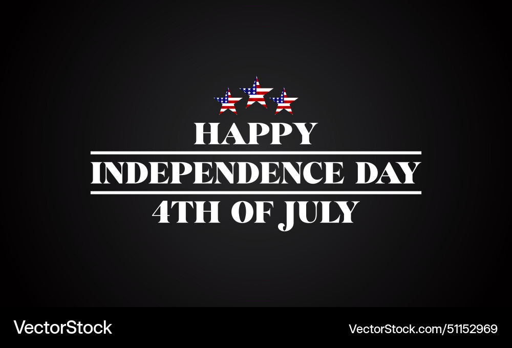 Black background happy independence day 4th Vector Image