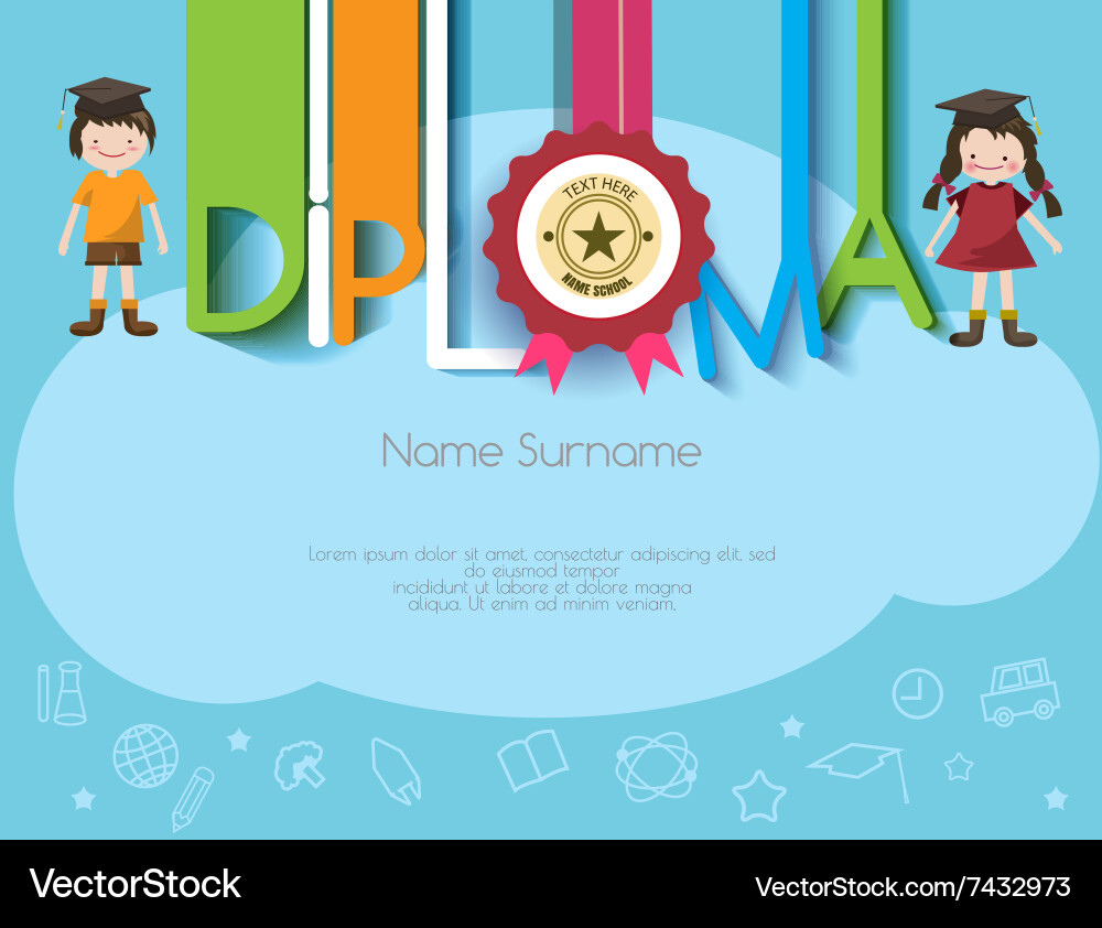 Kids diploma preschool certificate elementary Vector Image
