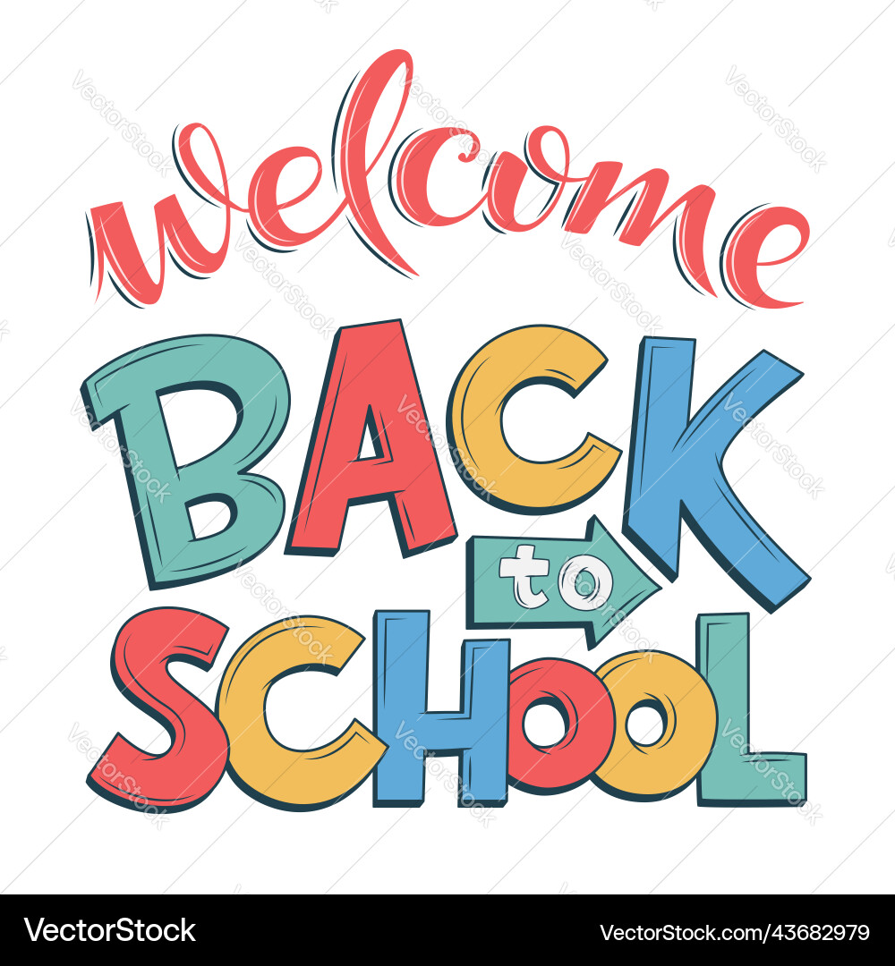Welcome back to school decorated lettering sign Vector Image
