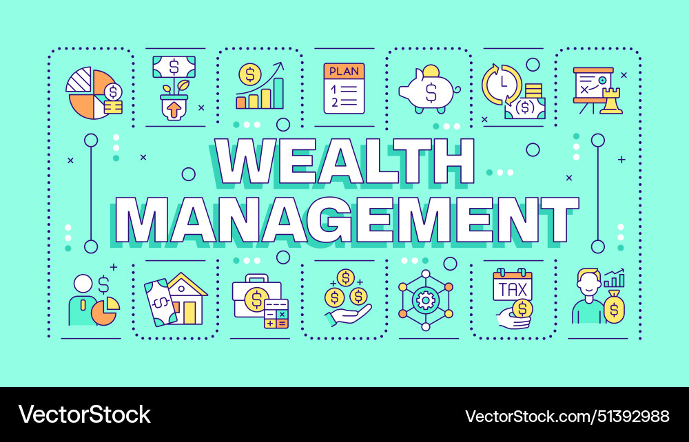 Wealth management turquoise word concept Vector Image