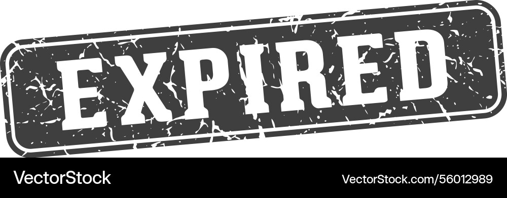 Expired rectangular sign stamp Royalty Free Vector Image
