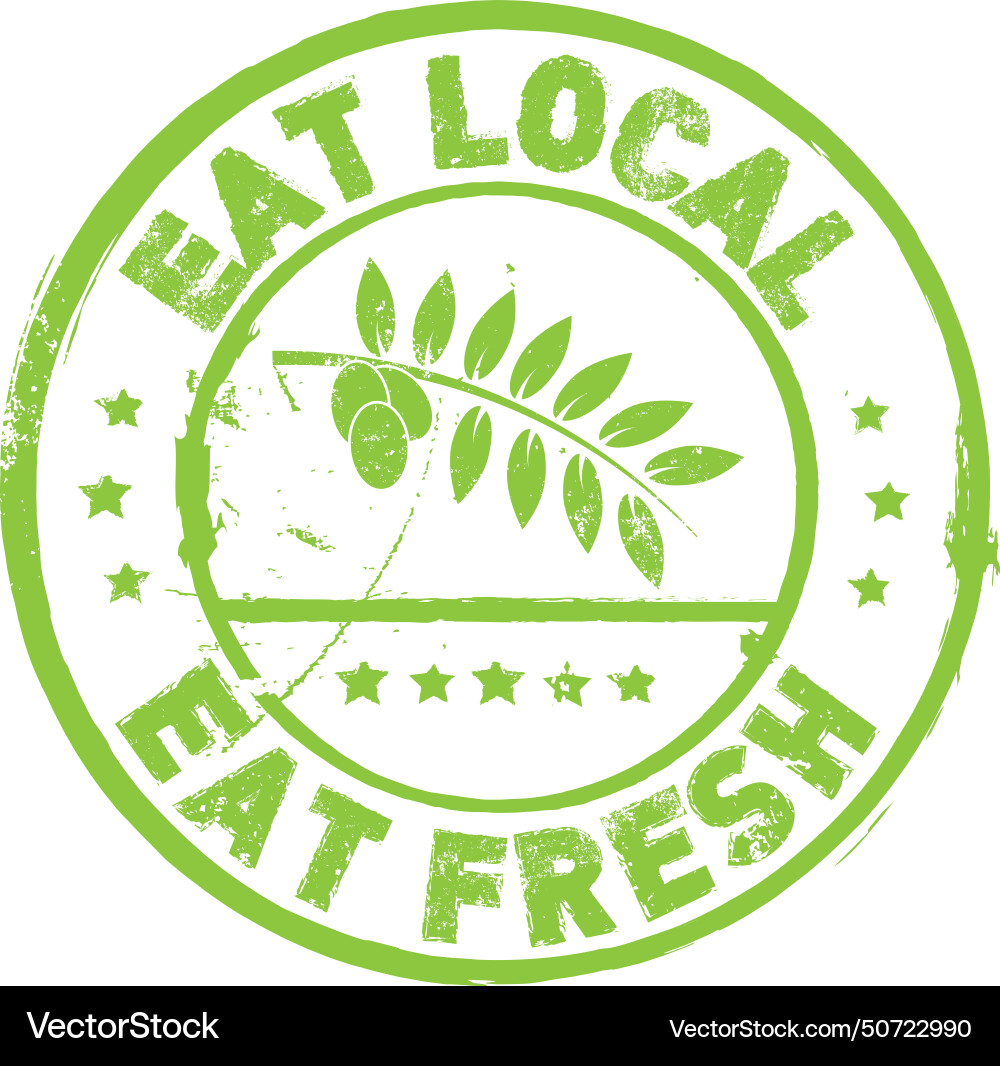 Eat local fresh Royalty Free Vector Image - VectorStock