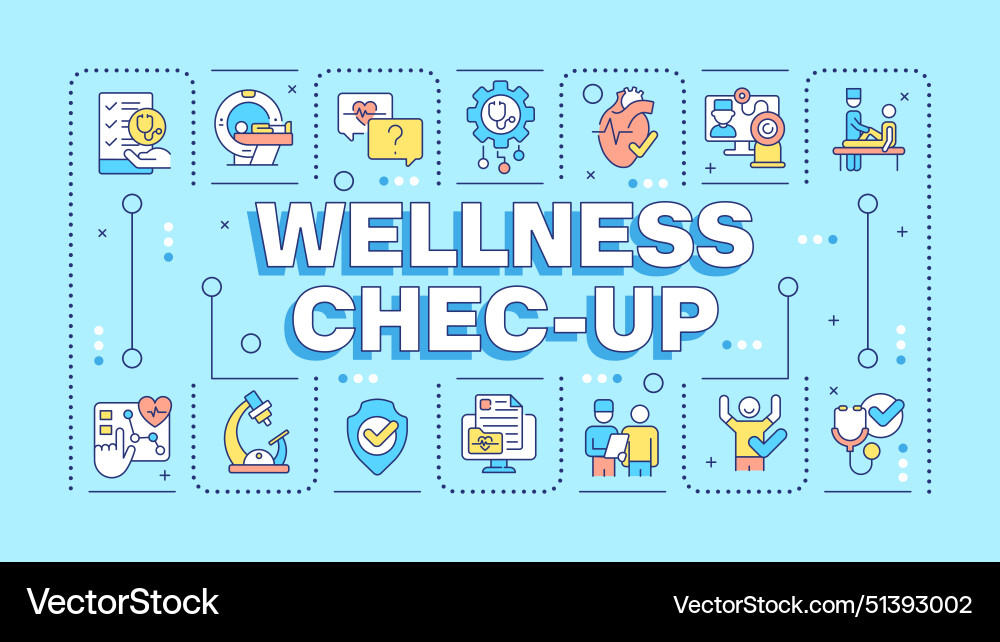Wellness check-up light blue word concept Vector Image