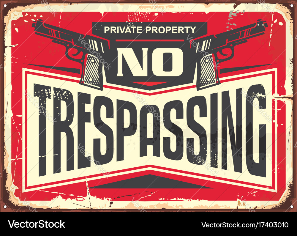 No Trespassing Sign Vector Images (over 750)