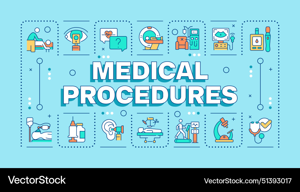 Medical procedures light blue word concept Vector Image