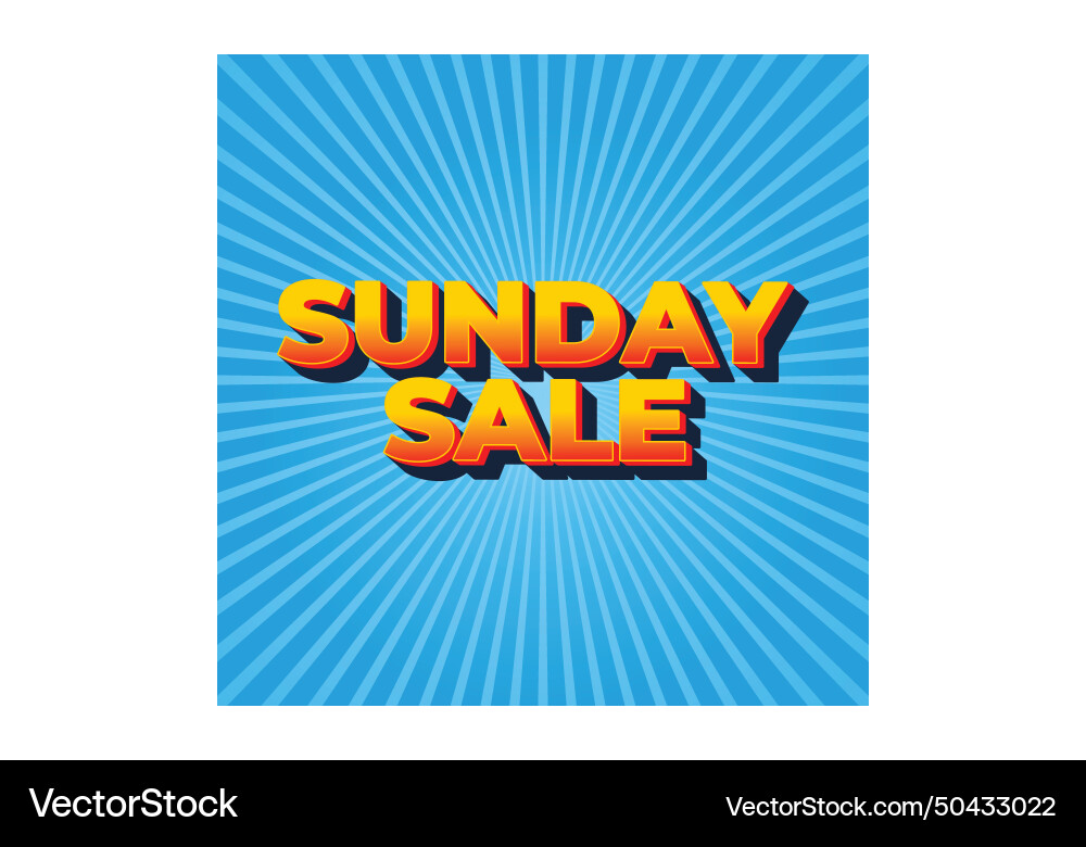 Sunday sale text effect in 3d style and eye Vector Image