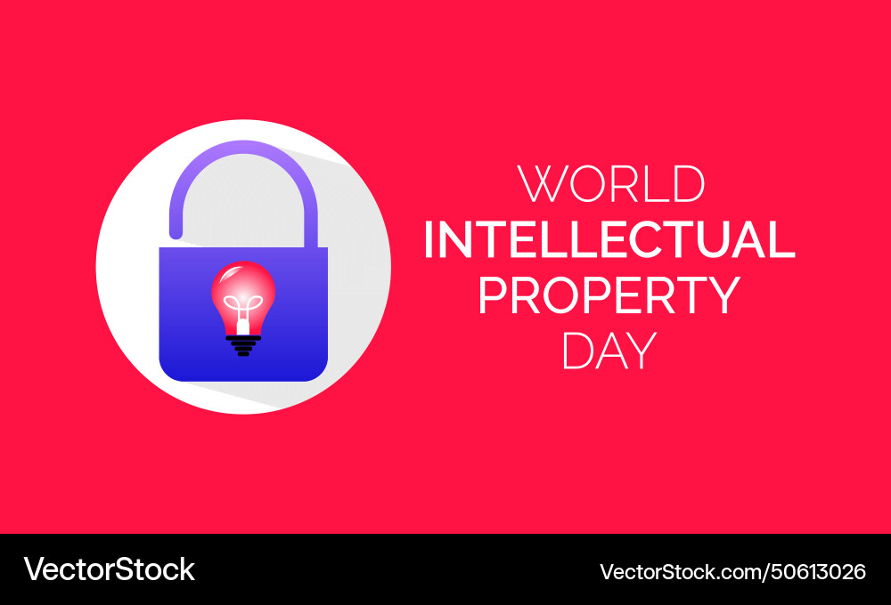 World intellectual property day observed every Vector Image