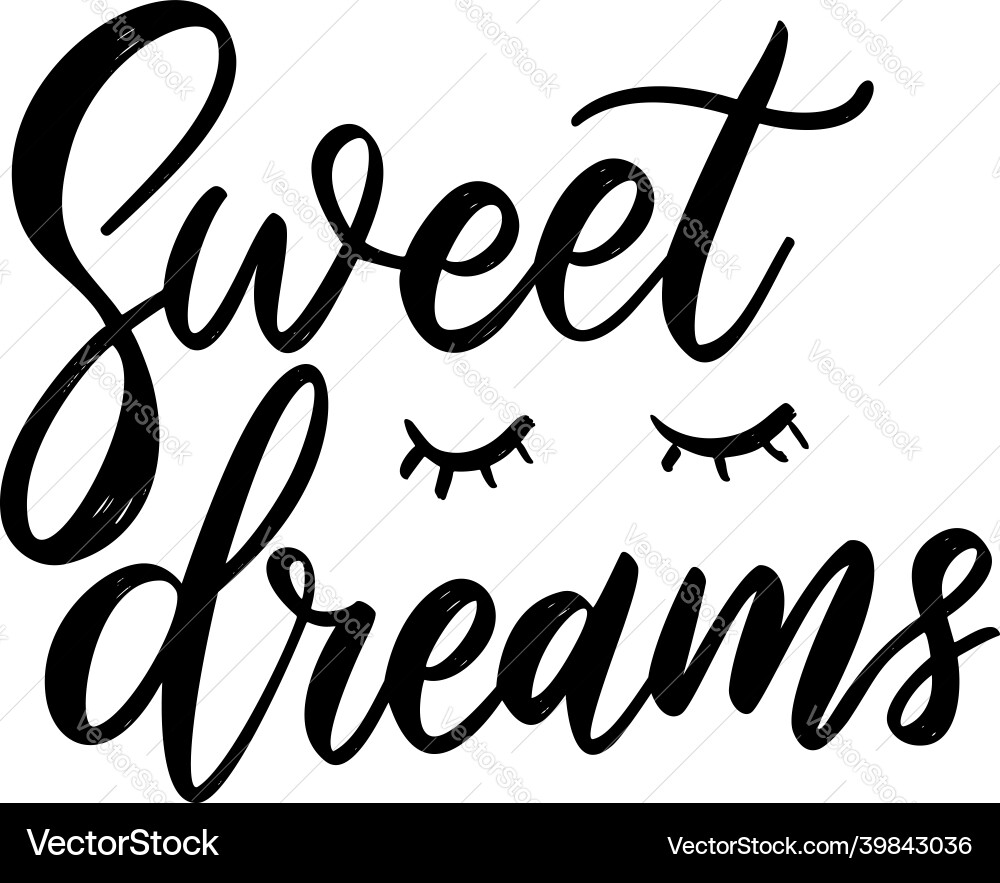 Sweet dreams lettering phrase on white background Vector Image