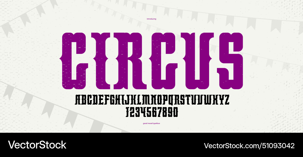 Circus and carnival vintage bold and strong Vector Image