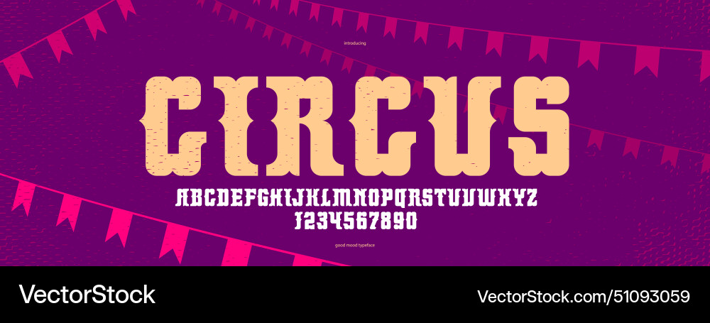 Circus and carnival vintage bold strong Royalty Free Vector