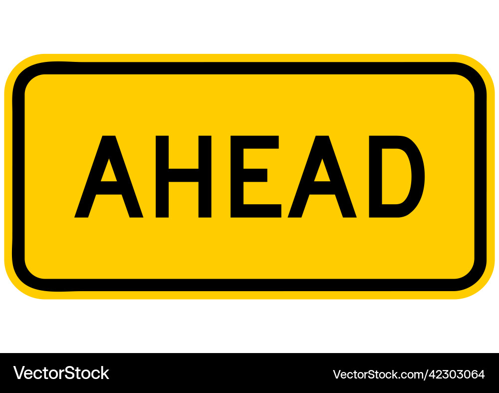 Ahead Royalty Free Vector Image - VectorStock
