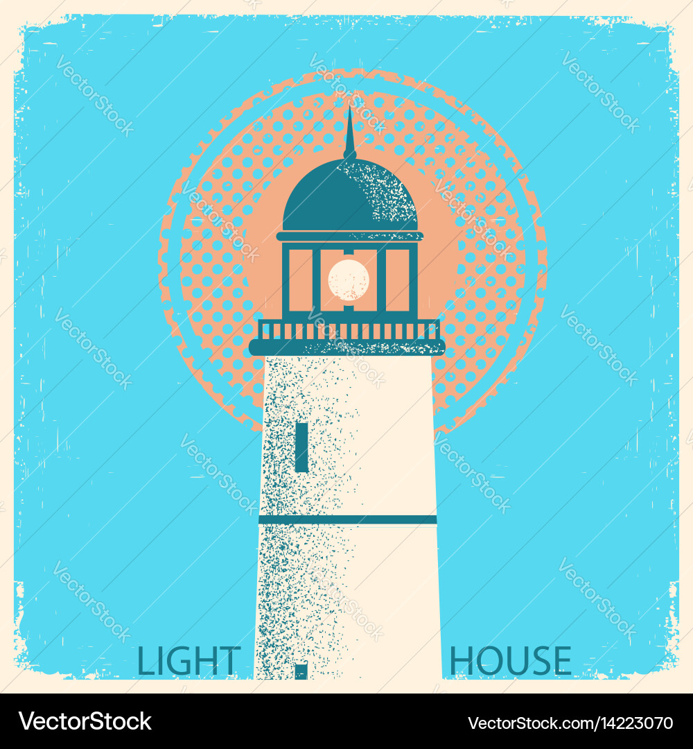 Lighthouse vintage poster on old paper texture Vector Image