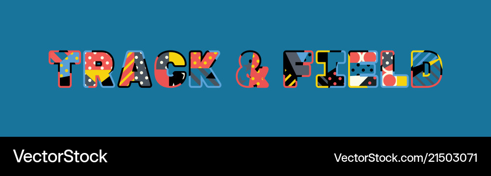 Track field concept word art Royalty Free Vector Image