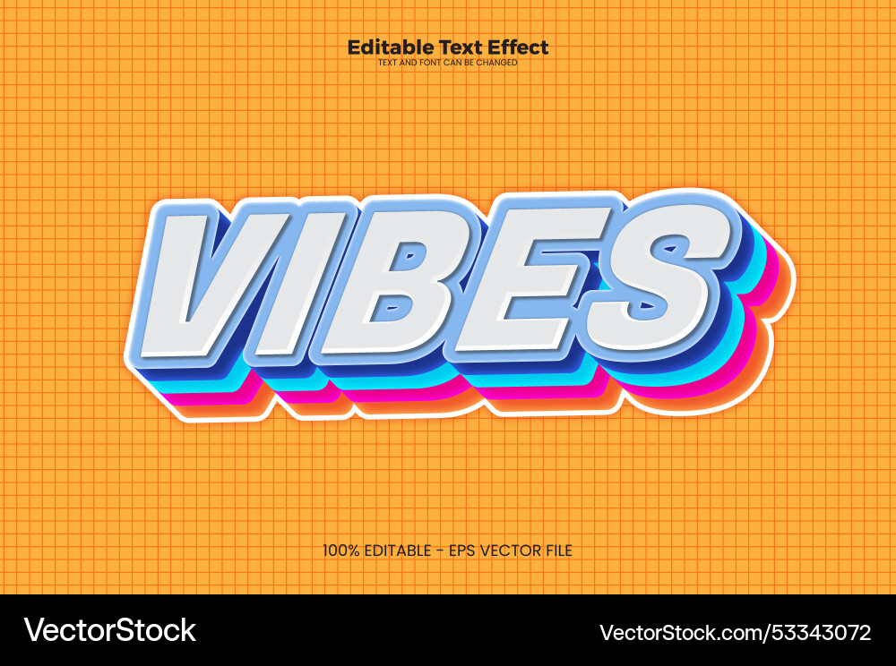 Vibes editable text effect in modern trend style Vector Image