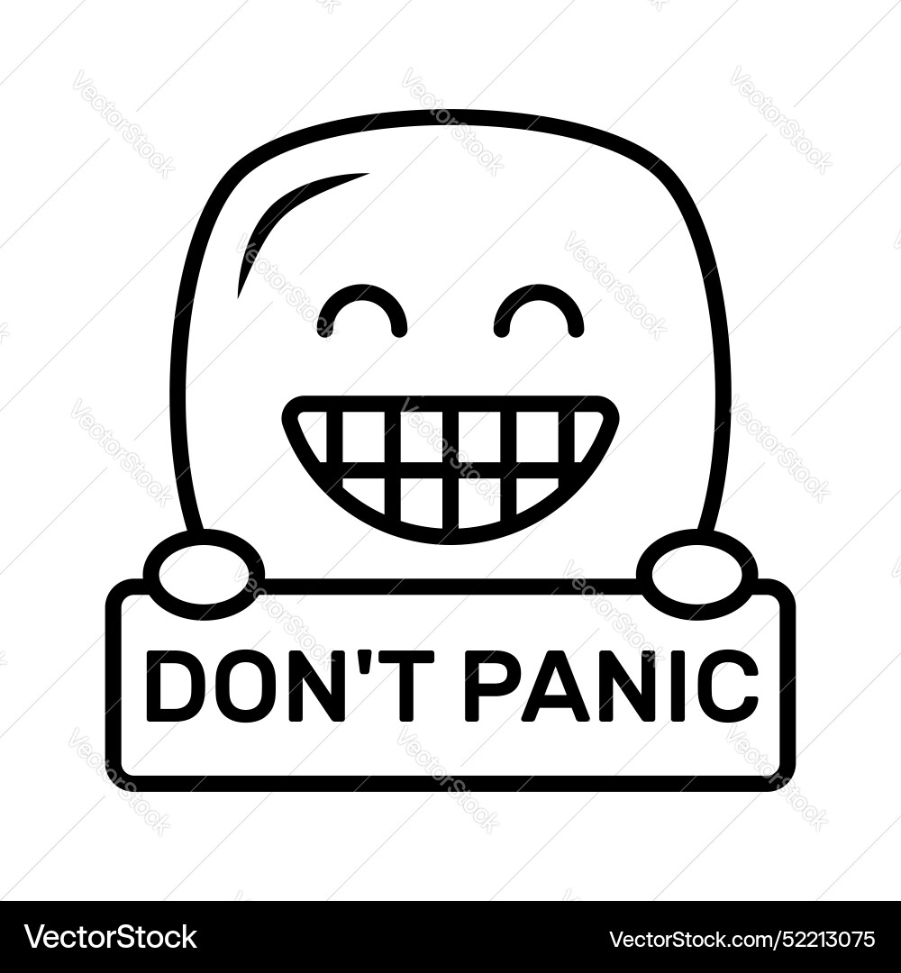 Dont panic Royalty Free Vector Image - VectorStock
