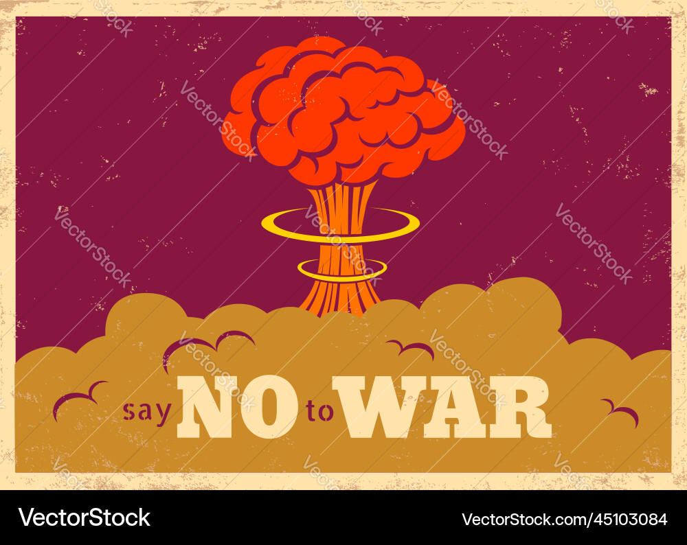 Vintage Nuclear War Poster Royalty Free Vector Image