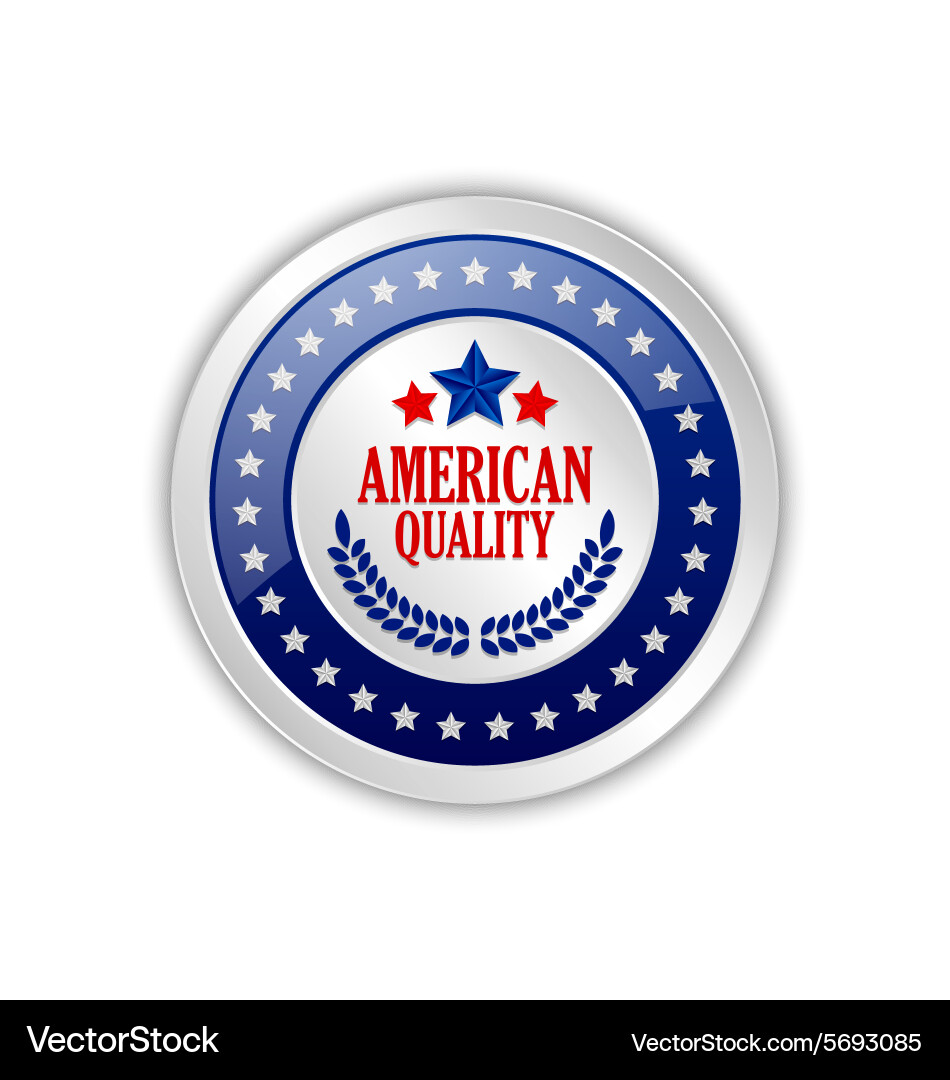 American quality Royalty Free Vector Image - VectorStock