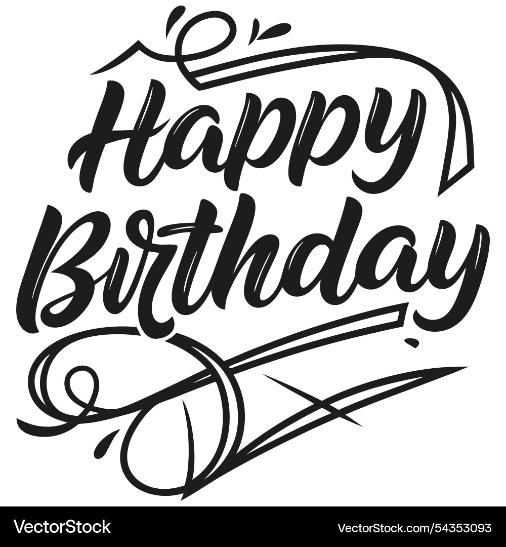 Artistic happy birthday calligraphy Royalty Free Vector