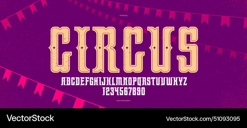 Circus and carnival vintage bold and strong Vector Image
