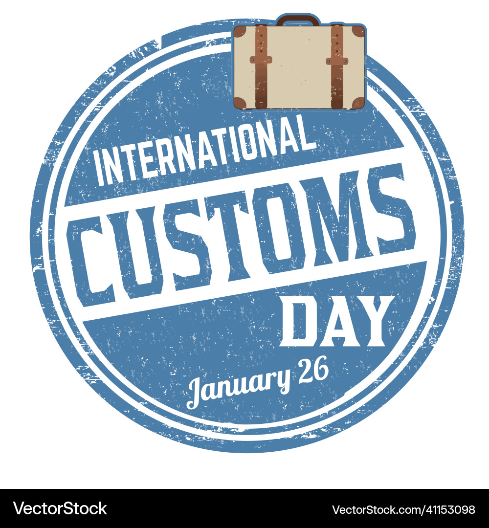 International Customs Day Grunge Stamp Royalty Free Vector