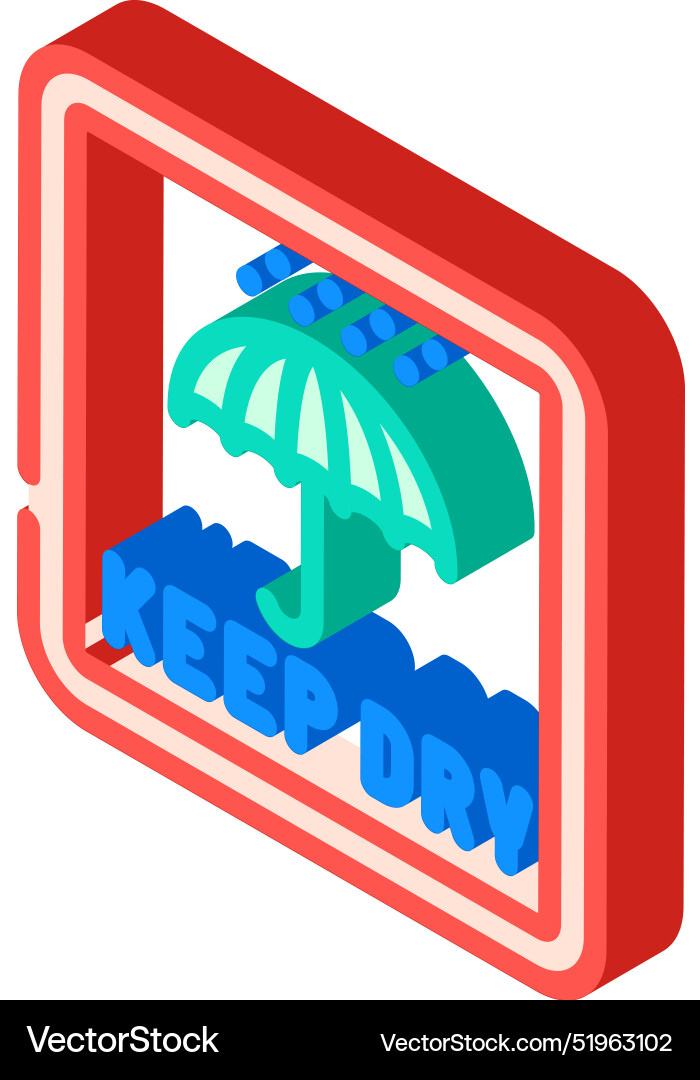 Keep dry product label warning isometric icon Vector Image