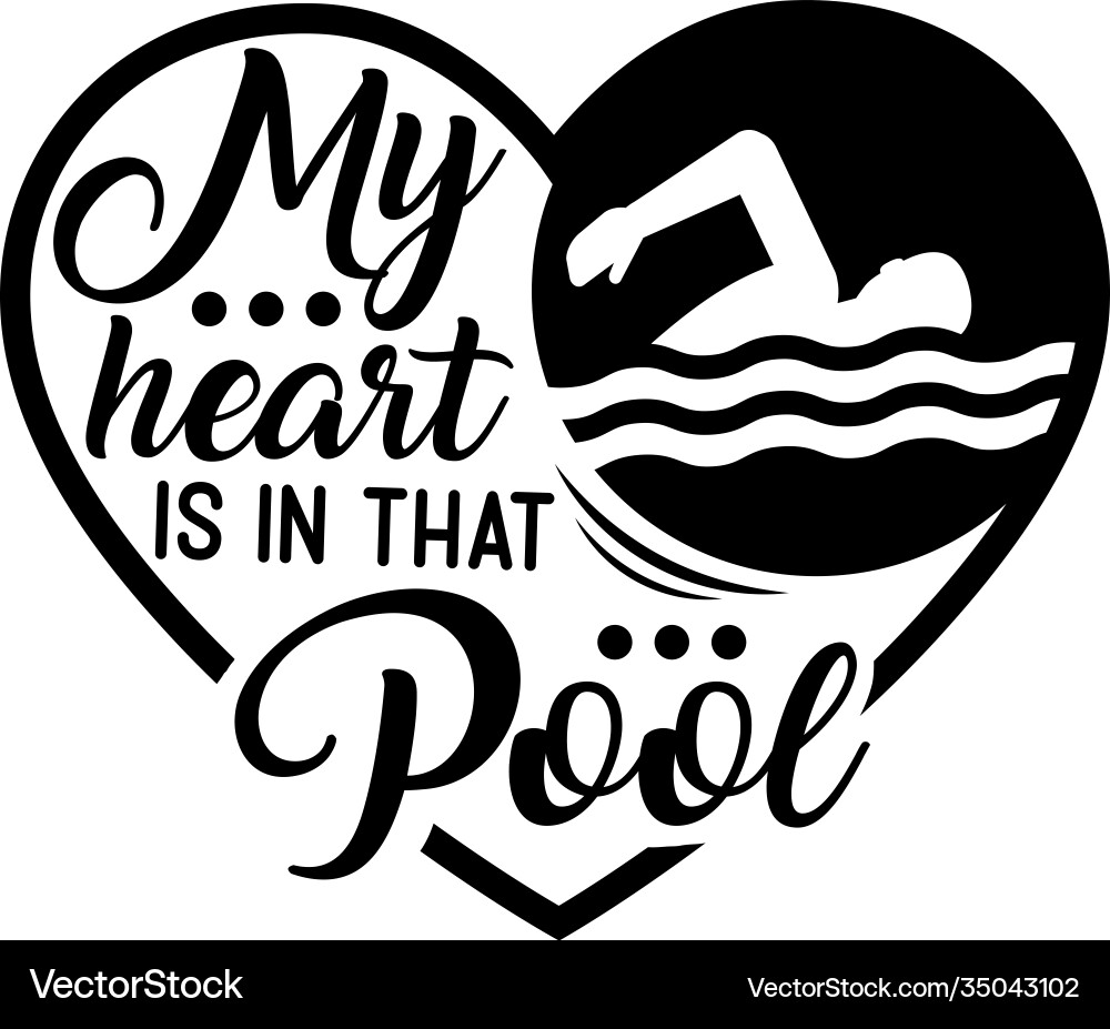 My heart is in that pool isolated on white Vector Image