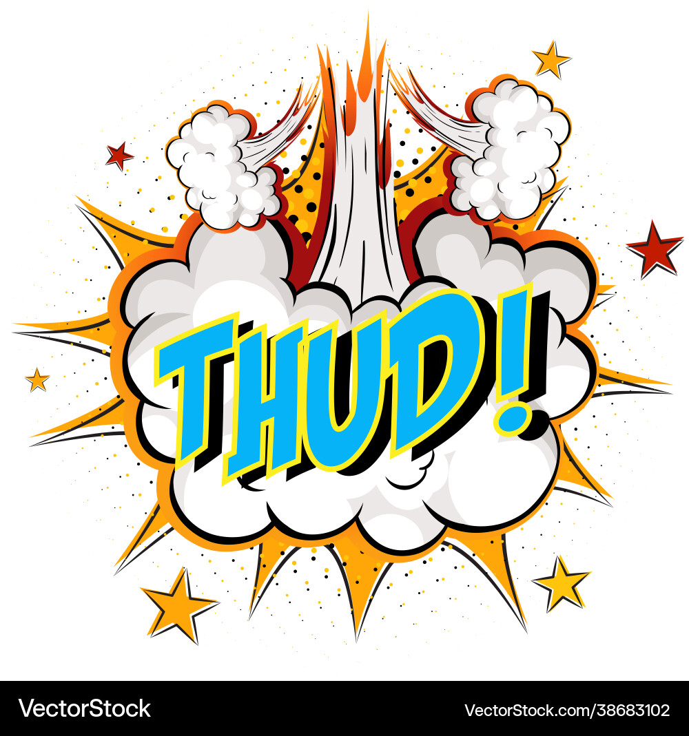 Word thud on comic cloud explosion background Vector Image
