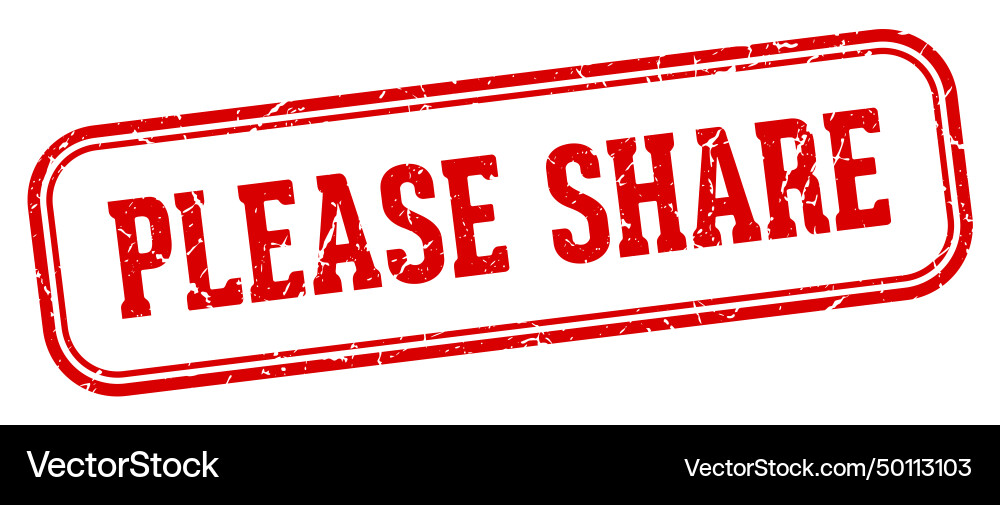 Please share stamp rectangular Royalty Free Vector Image