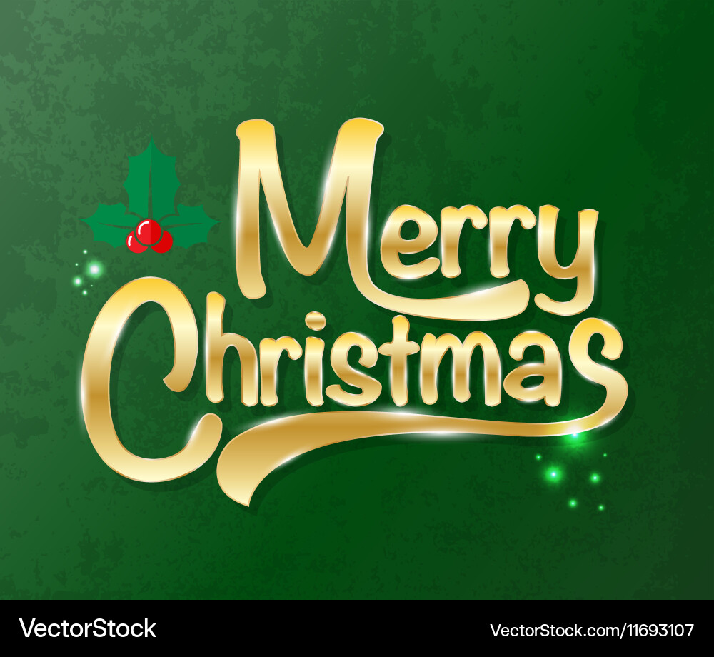 Merry Christmas Gold Text on Green – Royalty-Free Vector | VectorStock