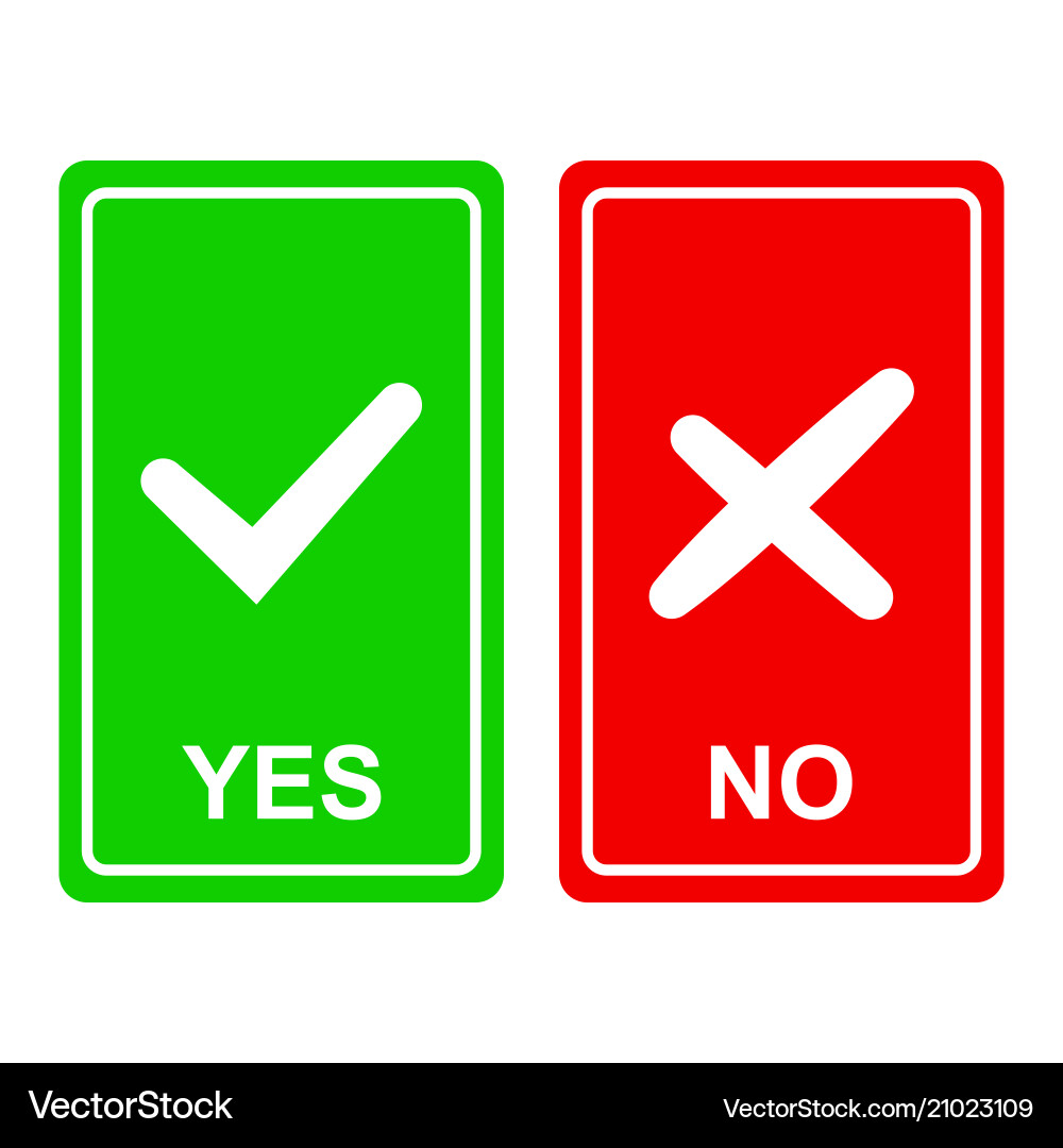 Chek mark yes and no sign on a green Royalty Free Vector