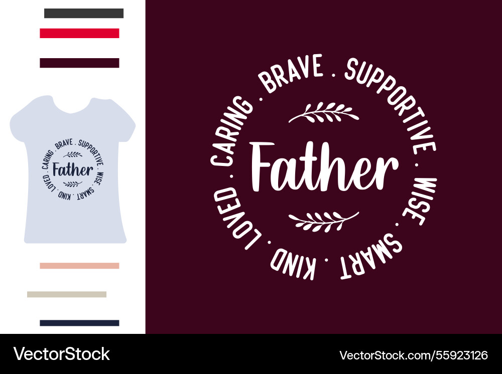Brave father t shirt design Royalty Free Vector Image