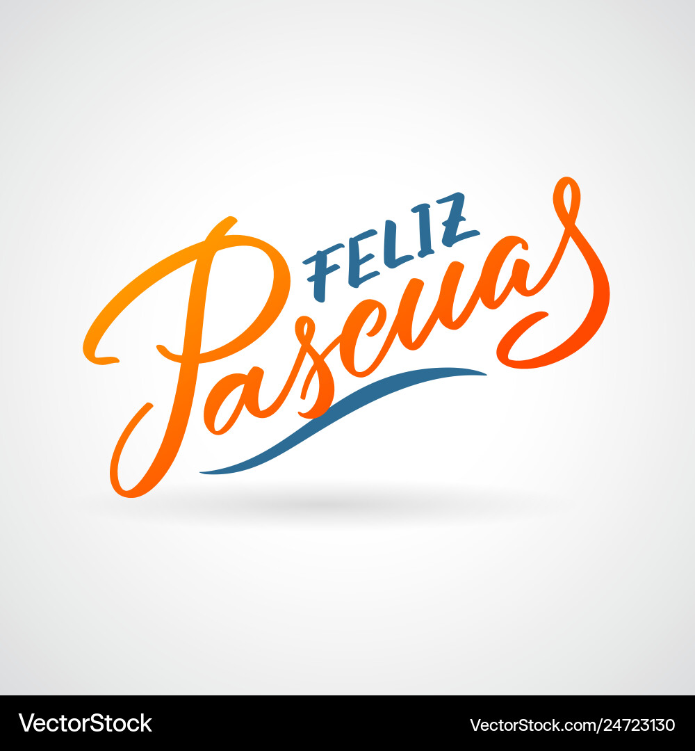 Feliz pascuas - easter greetings on spanish Vector Image